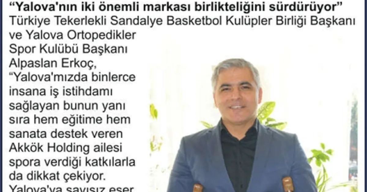 AKKÖK HOLDİNG YOSK’UN YANINDA - Yalova Haberleri